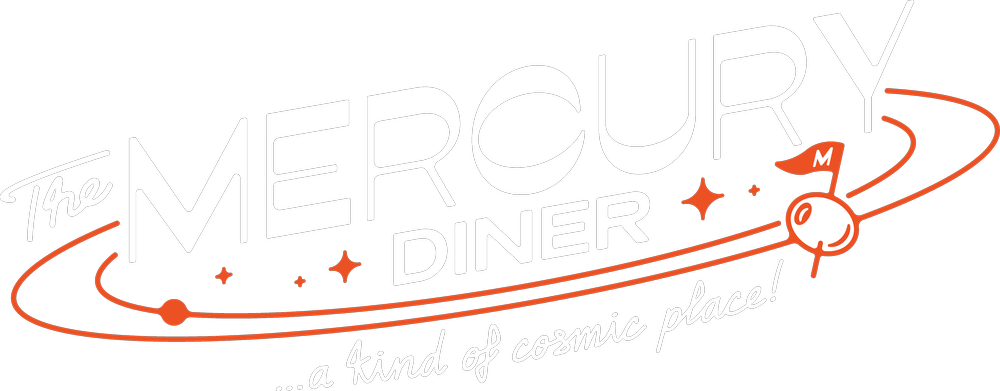 The Mercury Diner | A Kind of Cosmic Place!