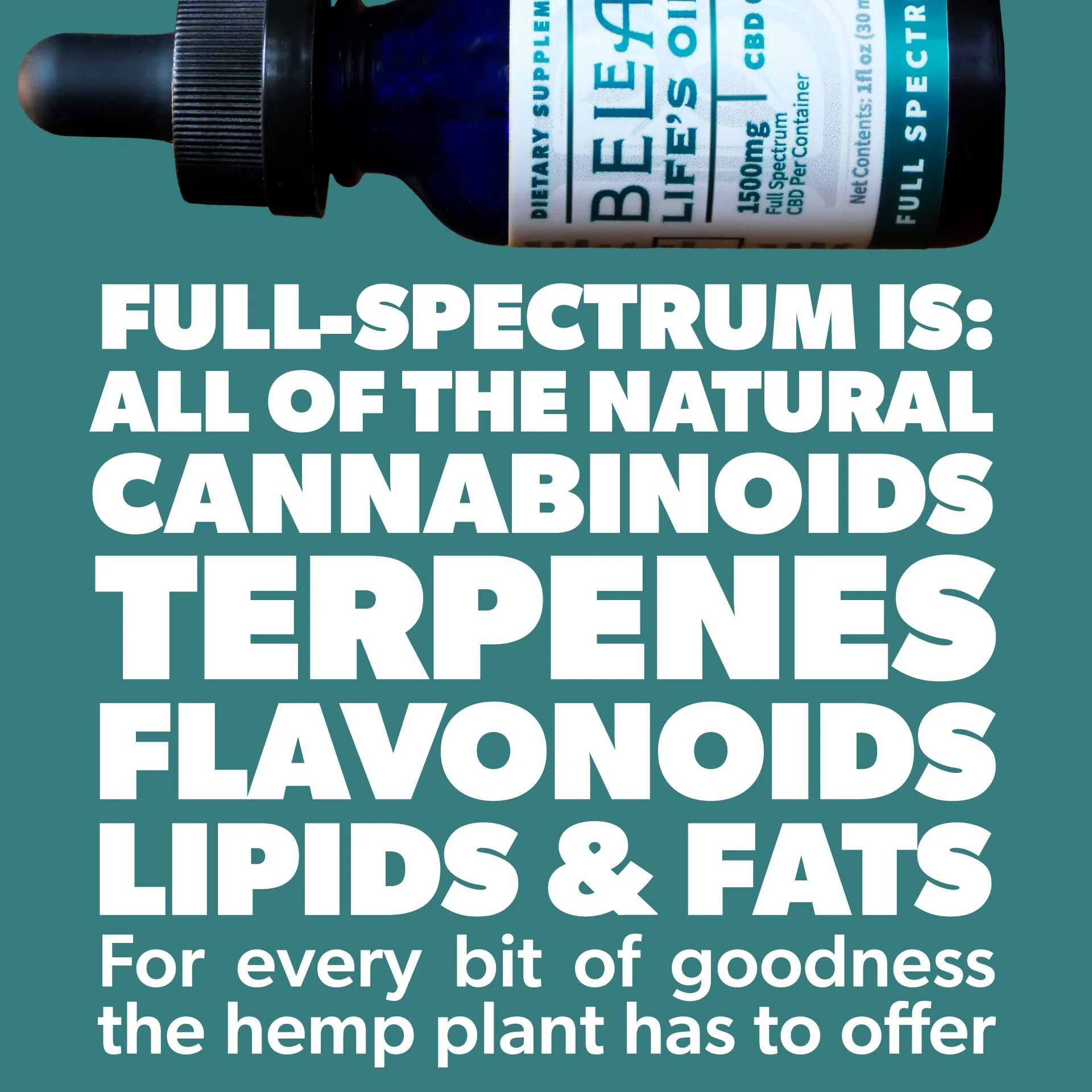 Full Spectrum CBD: What it is and its benefits. — BeLeaf Life's Oils