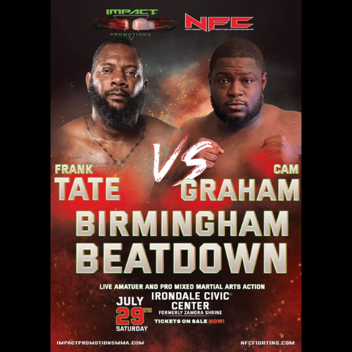 Birmingham Beatdown Saturday, July 29 — NFC - National Fighting ...
