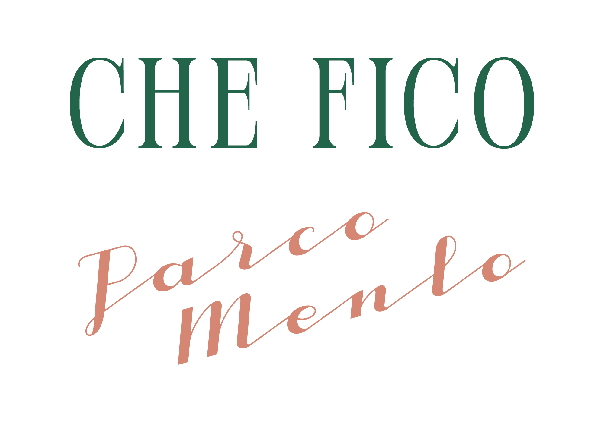 Che Fico Parco Menlo