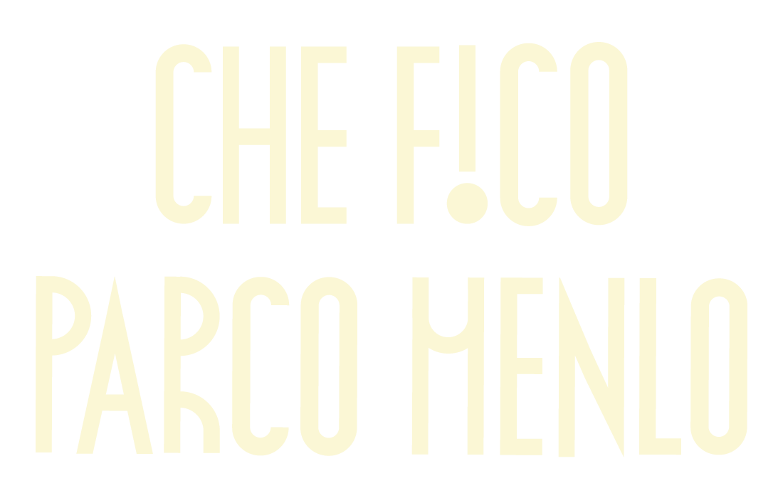 Che Fico Parco Menlo