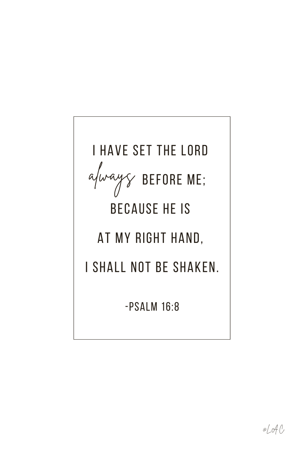 Eyes on the Lord Devotion on Psalm 16:8 Bible verse — Lidia Adina Coroian