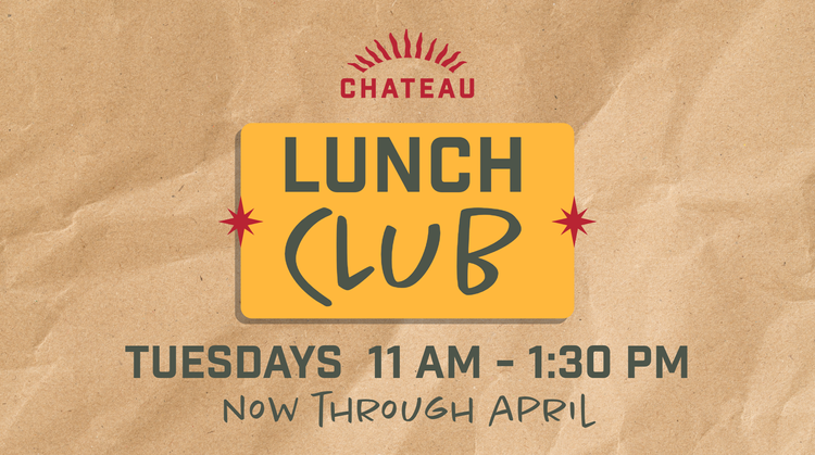 Tuesday Lunch Club — Historic Chateau Theatre