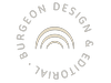 Burgeon Design & Editorial | Thoughtful and inclusive editing and ...
