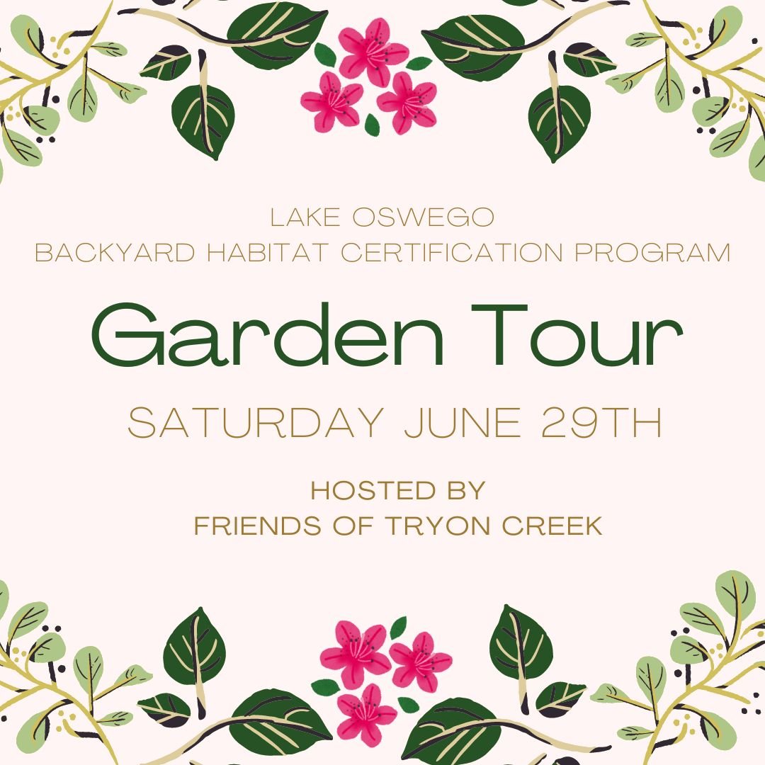 Open Garden Tour — Friends of Tryon Creek - Tryon Creek State Natural Area