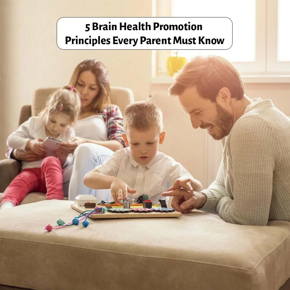 5 Brain Health Promotion Principles Every Parent Must Know — Wonderland ...