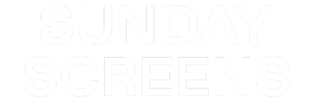 Sunday Screens