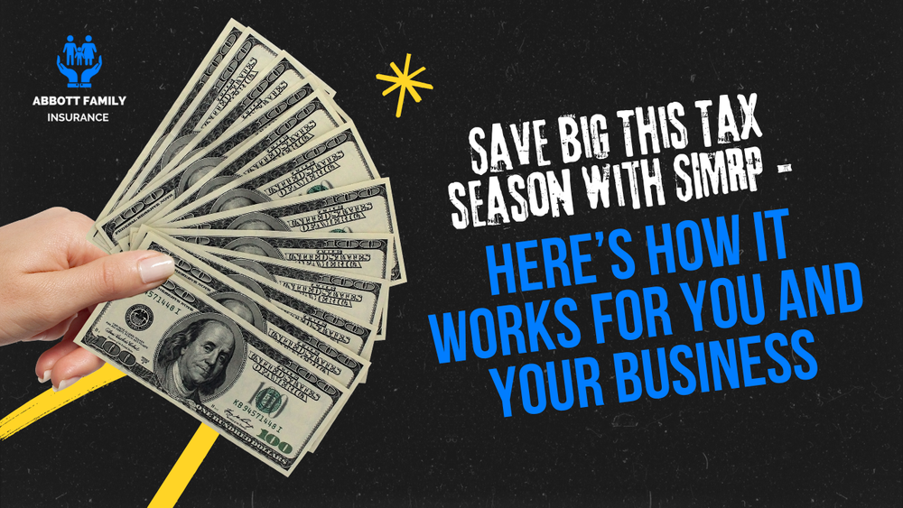 Save on Taxes with SIMRP: A Smarter Health Benefit Strategy for Small ...