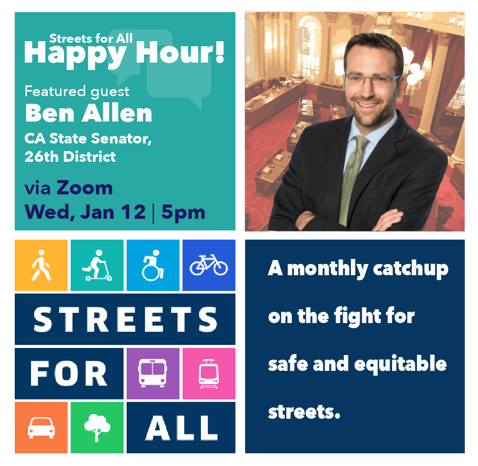 Happy Hour with CA State Senator Ben Allen — Streets For All