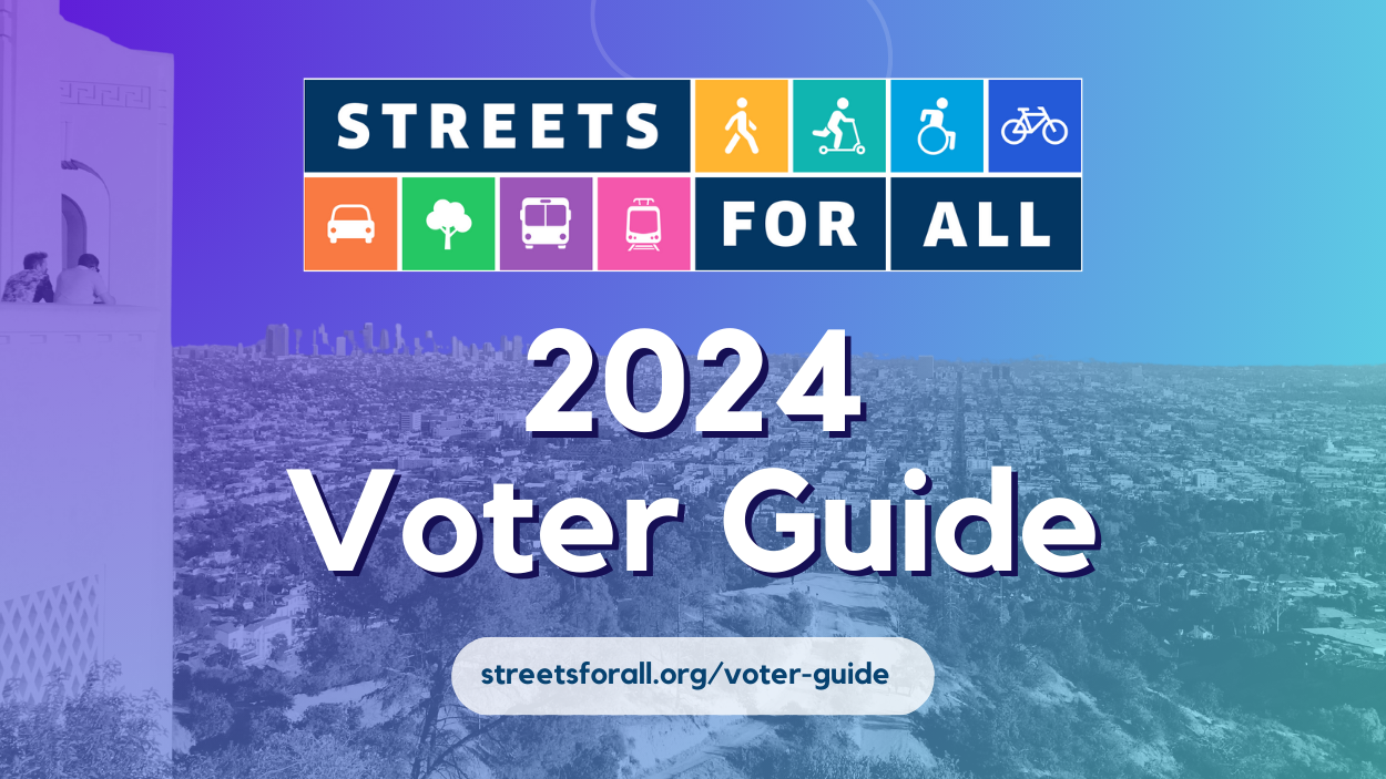 2024 Voter Guide — Streets For All