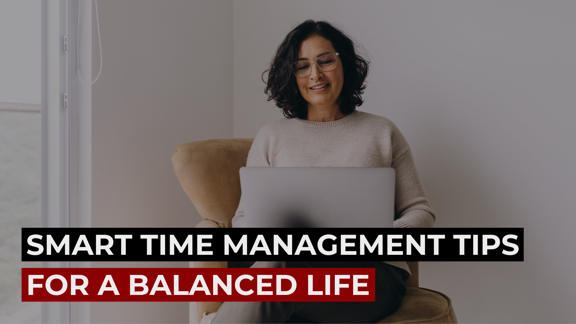 How to Manage Your Time Better: Do Less and Love Your Life More ...