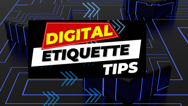 Digital Etiquette Tips — Grandview, MO Chamber of Commerce