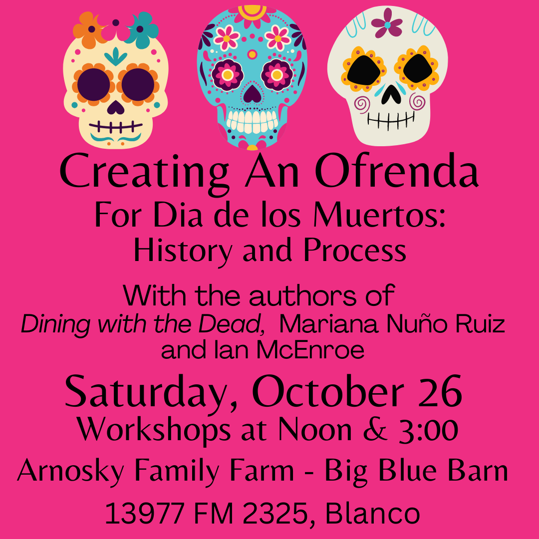 Learn the History and Process of building a traditional Ofrenda — Texas ...