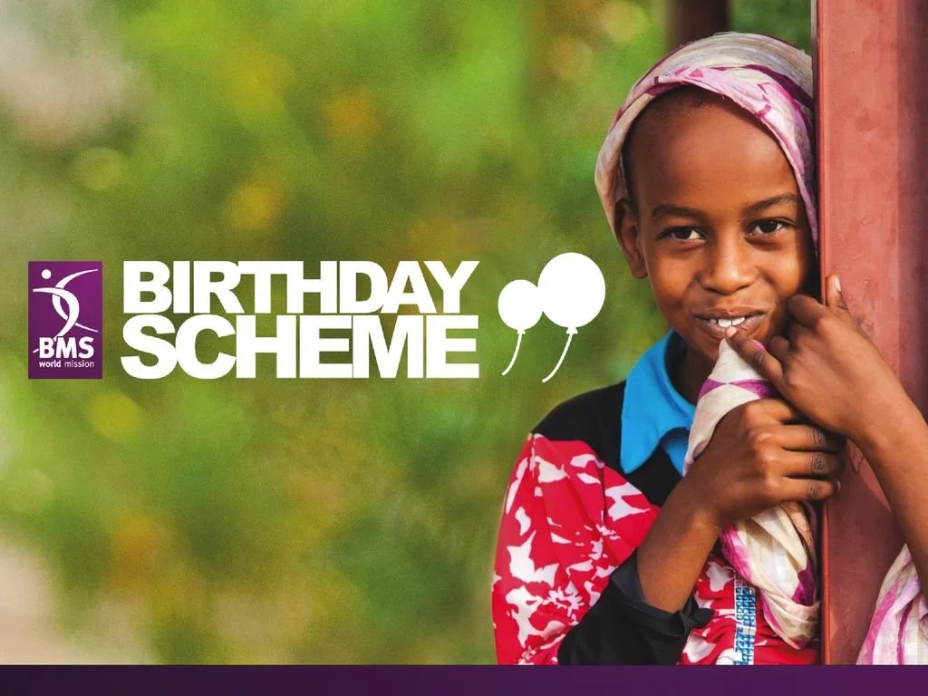 BMS Birthday Scheme — Emsworth Baptist Church