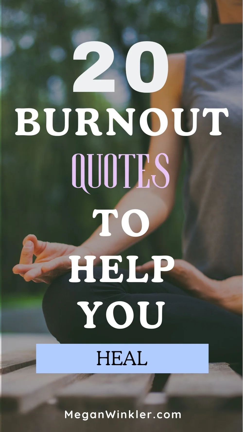 20 Burnout Quotes to Help You Heal — Megan Winkler · Energetic Strategy ...