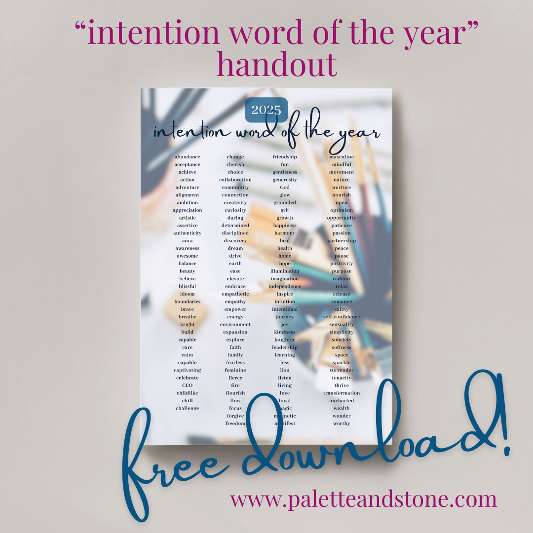 Intention Words for 2025- Free Download! — Palette & Stone