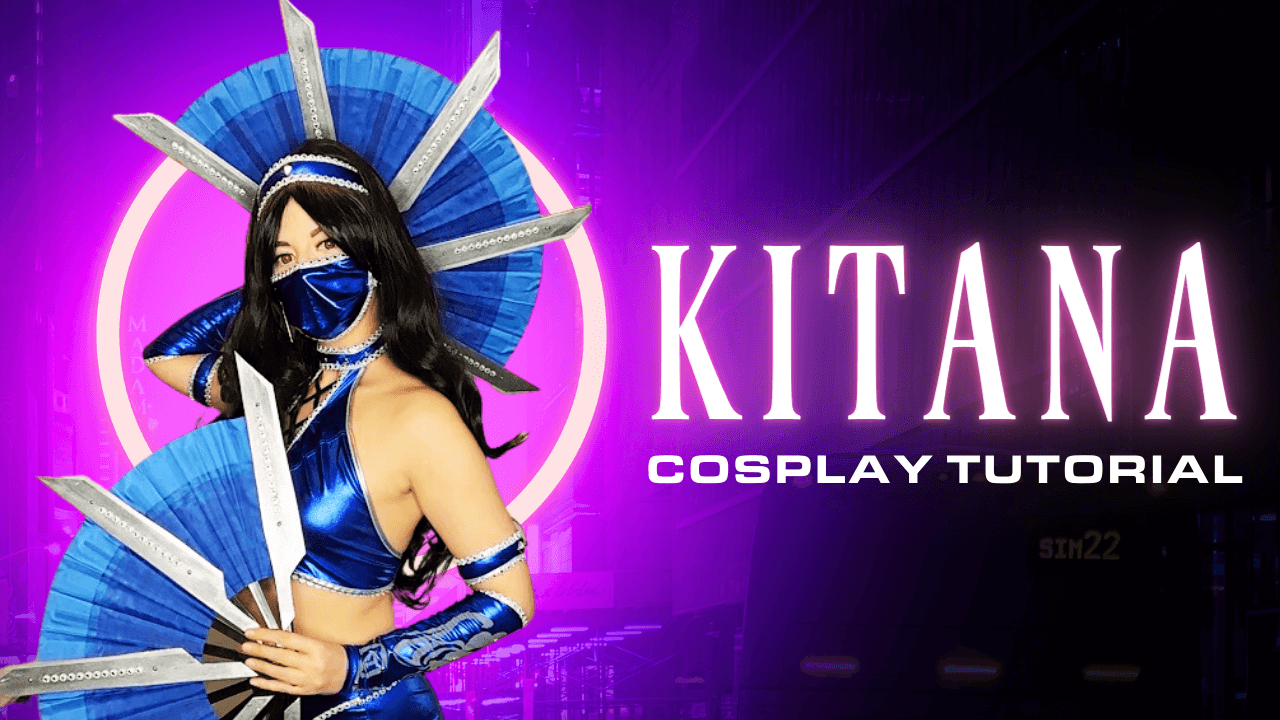 Cosplay Upgrade Tutorial: Princess Kitana | Mortal Kombat | Queen Amy Dala Cosplay