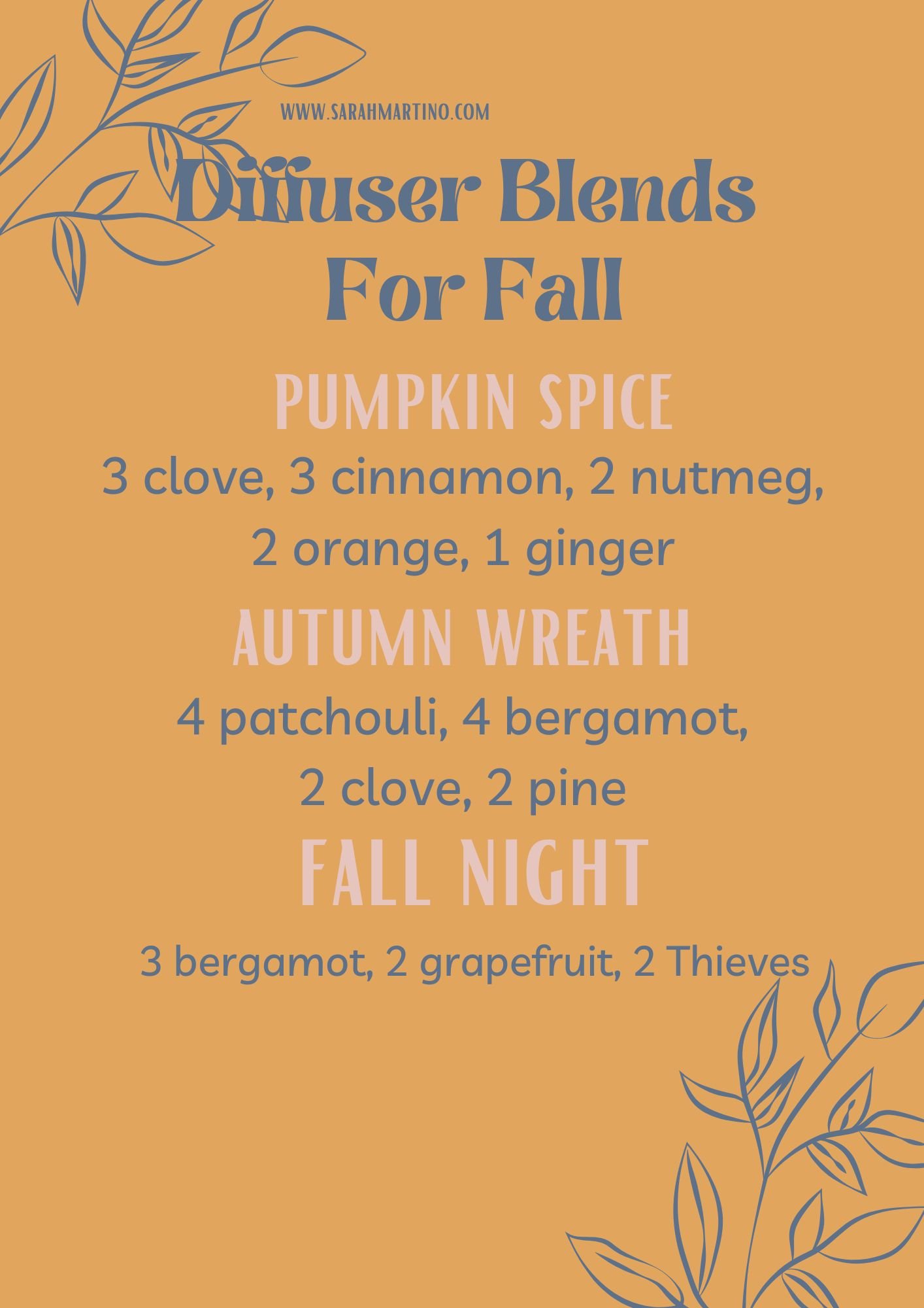 Fall Diffuser Blends — Sarah Martino