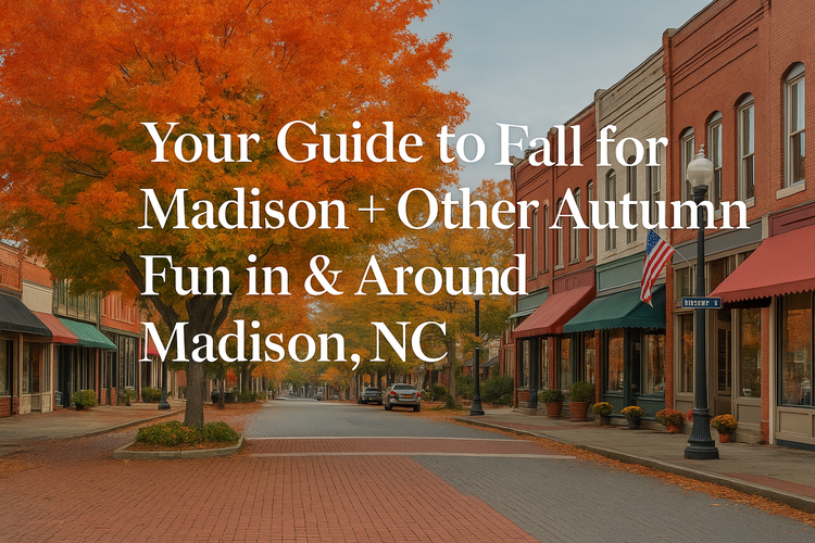 Fall for Madison 2025 | Fall Festivals & Things to Do in Madison, NC
