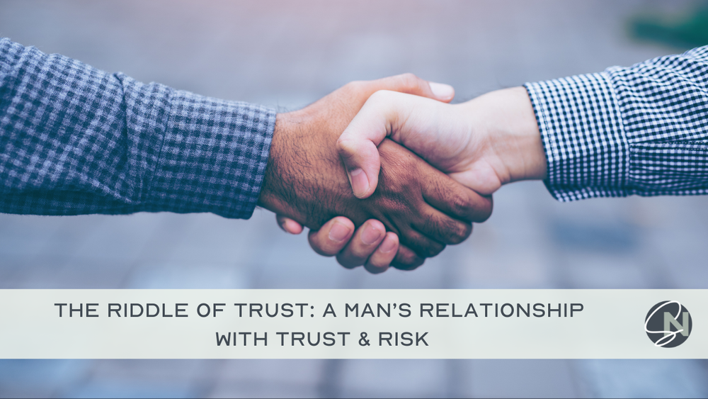The Riddle of Trust: A Man’s Relationship with Trust & Risk — Simon ...