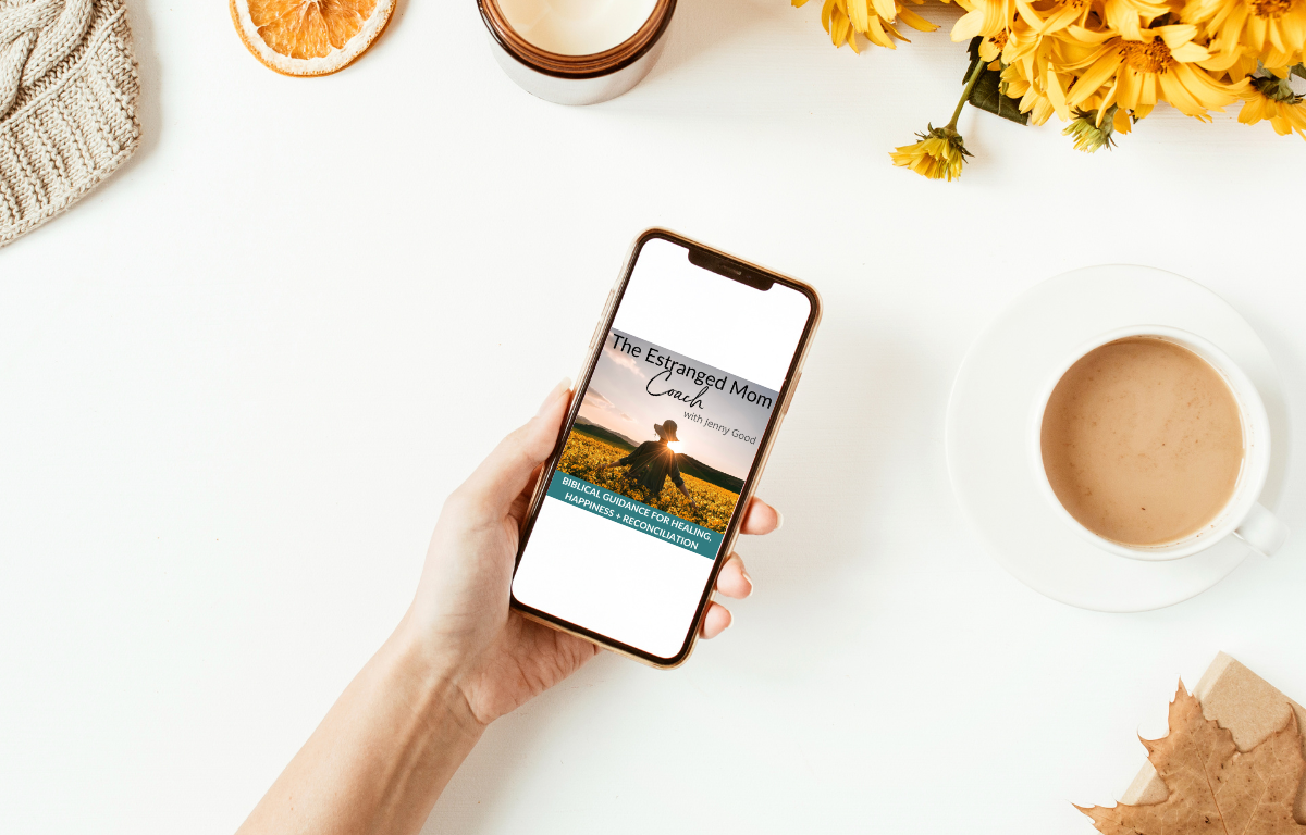 Podcast — The Estranged Mom Coach™