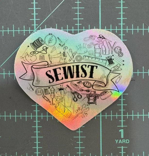 SEWIST - 3" HOLOGRAPHIC Die Cut Sticker — She Sews Seams