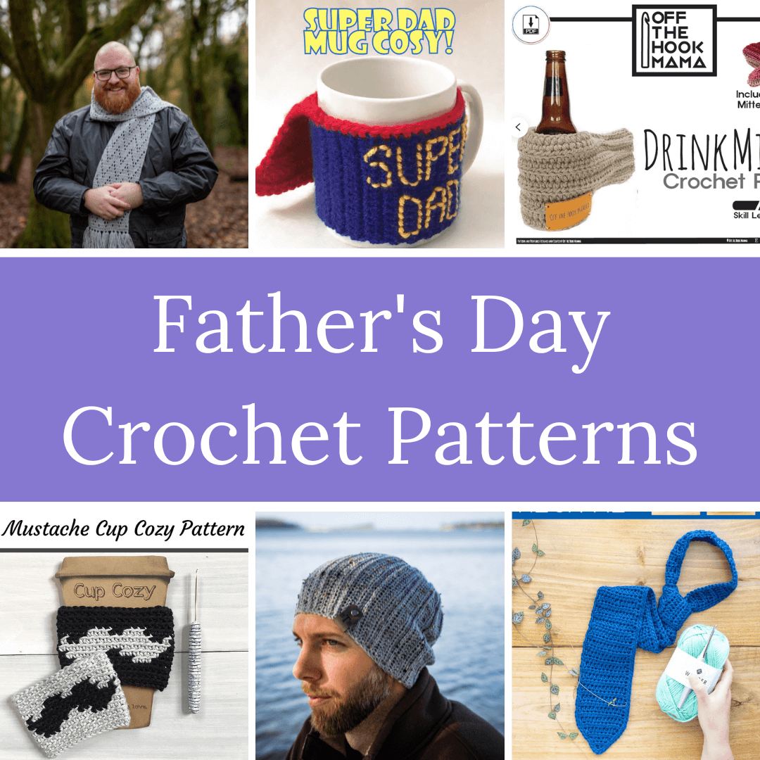 Stitch Up Something Special: 12 Crochet Patterns for Father's Day ...