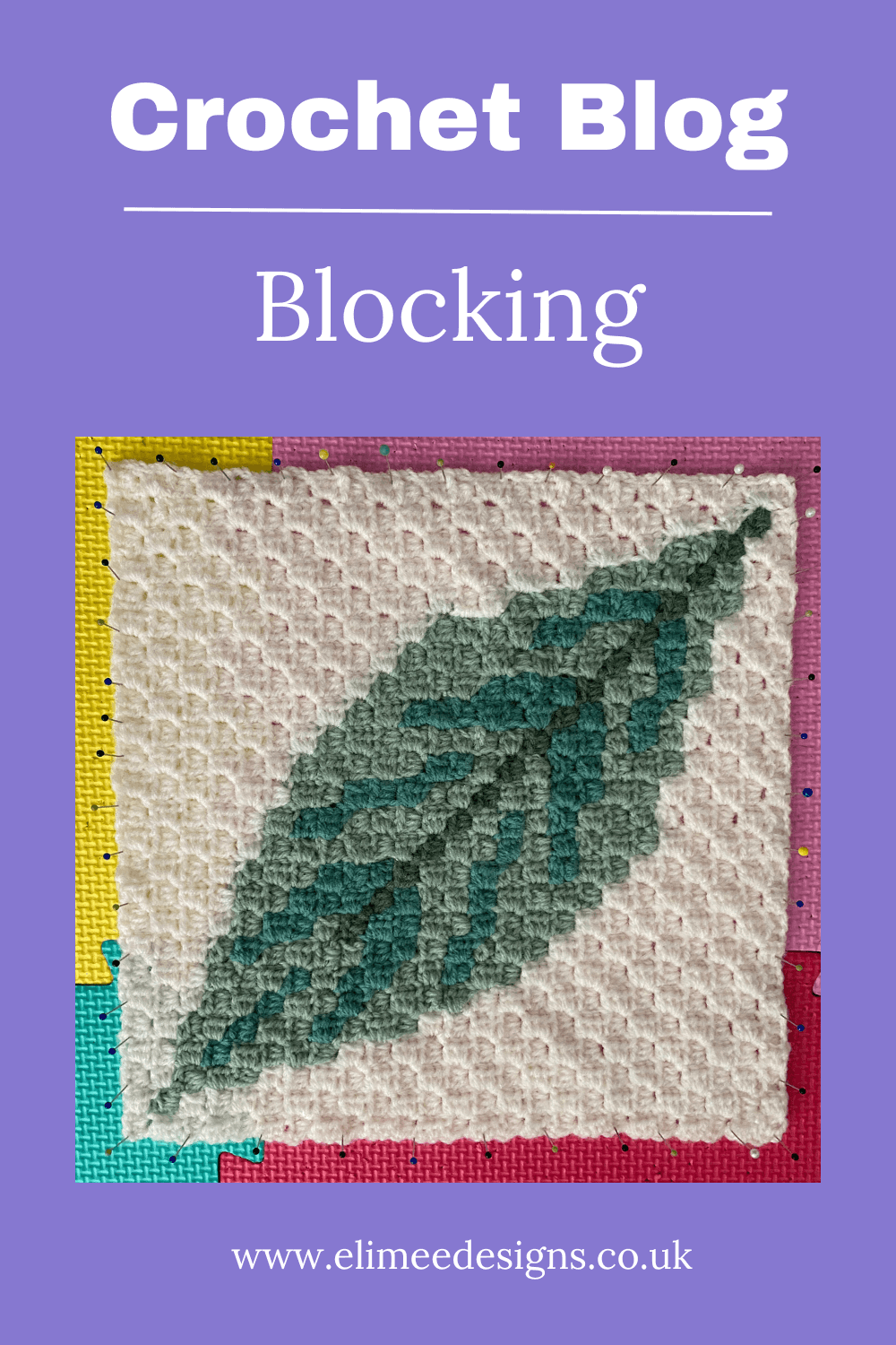 Mastering the Art of Blocking | Elimee Designs | Crochet Patterns ...