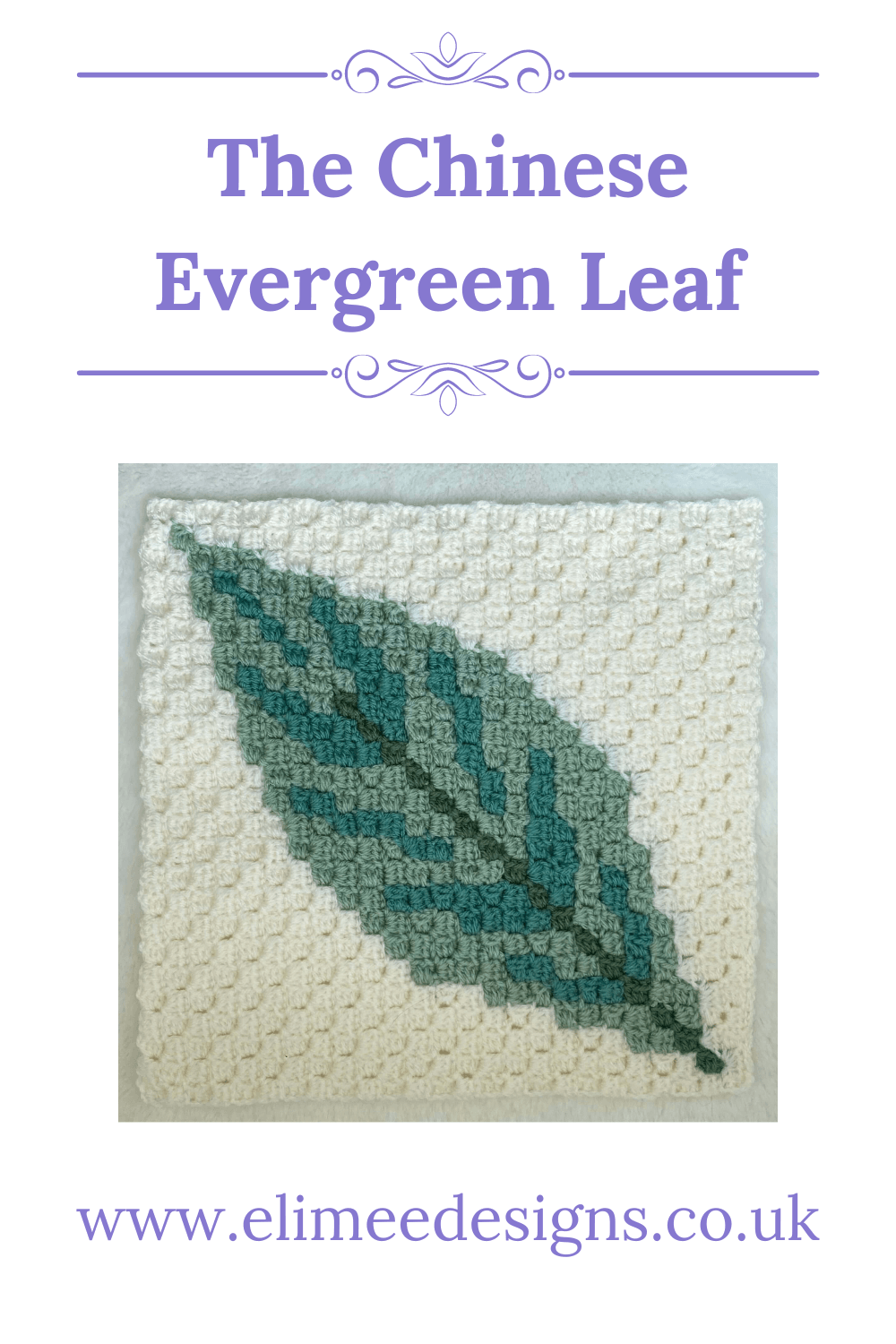 The Chinese Evergreen Leaf Square – Crochet Pattern | Elimee Designs ...