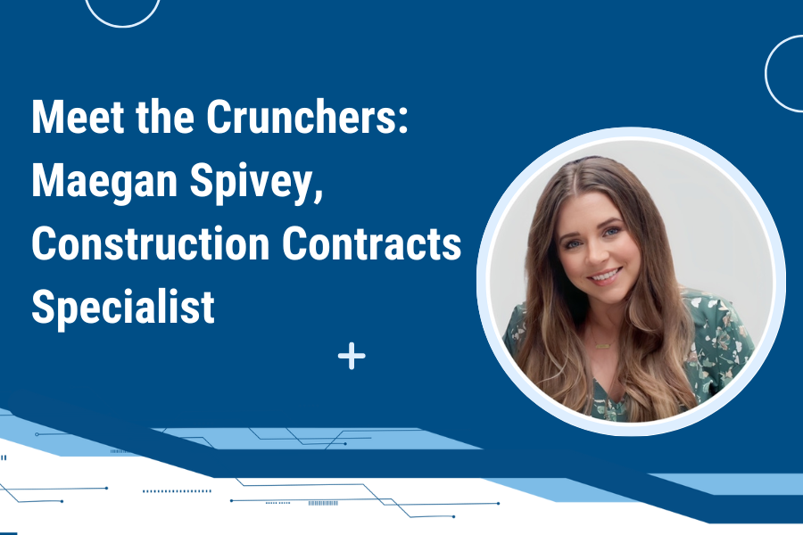 Meet the Crunchers: Maegan Spivey, Construction Contracts Specialist - Document Crunch