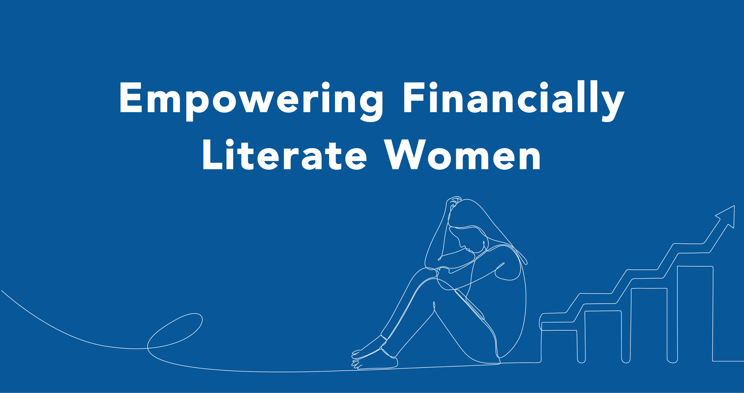 Empowering Financially Literate Women — Sakeenah