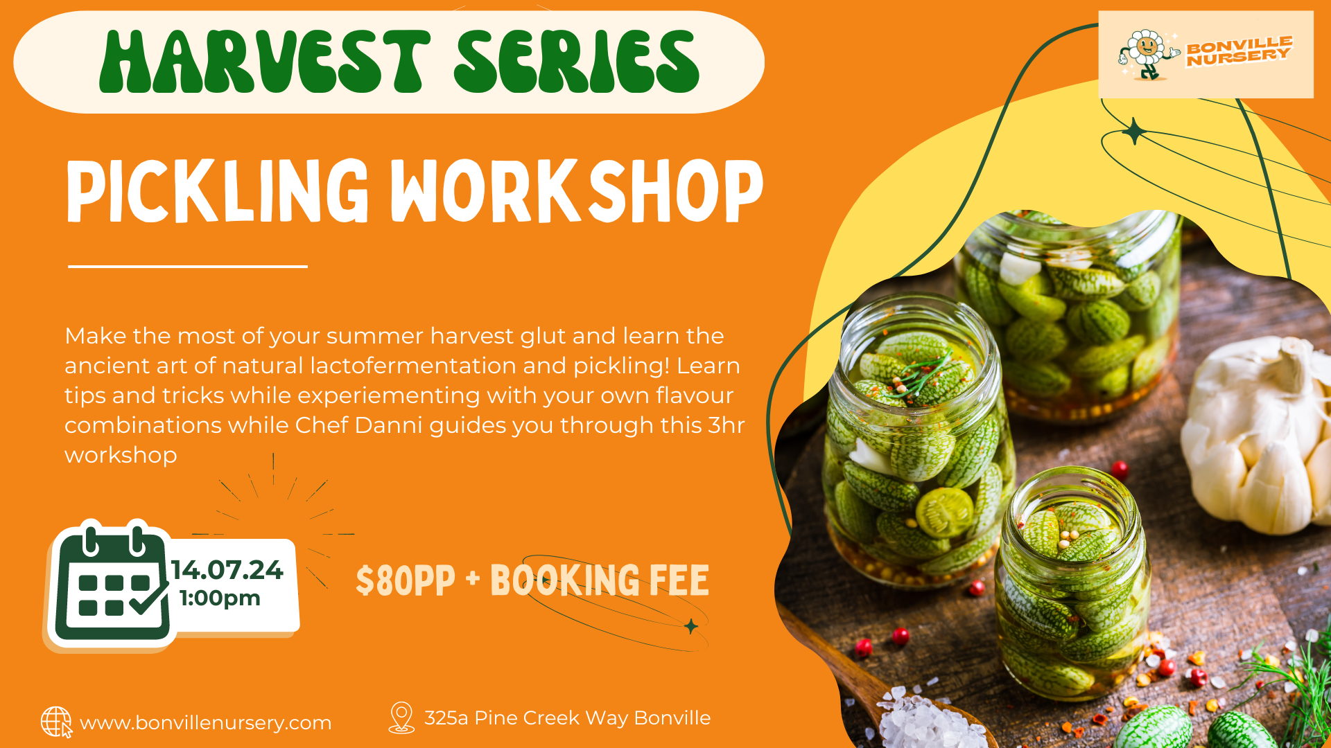 Harvest Series - Pickling Workshop SOLD OUT — Bonville Nursery