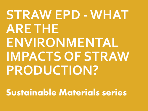 Straw EPD - quantifying the environmental impacts of straw production ...