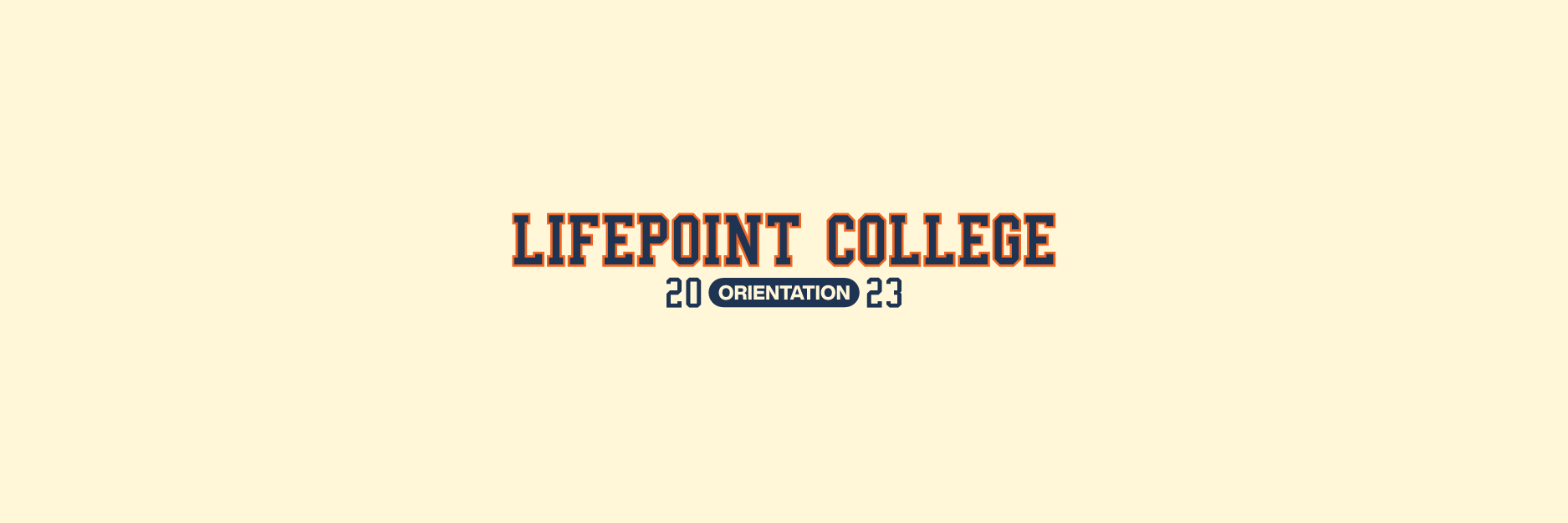 Orientation — Lifepoint College