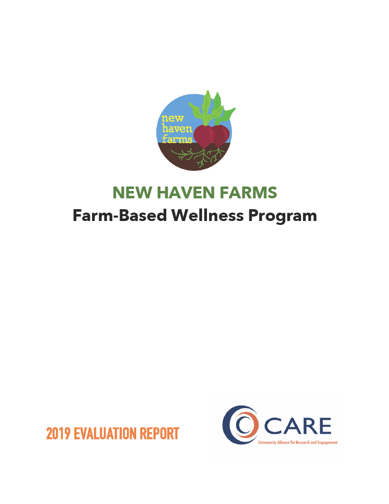 New Haven Farms Farm-Based Wellness Program, 2019 Evaluation Report ...