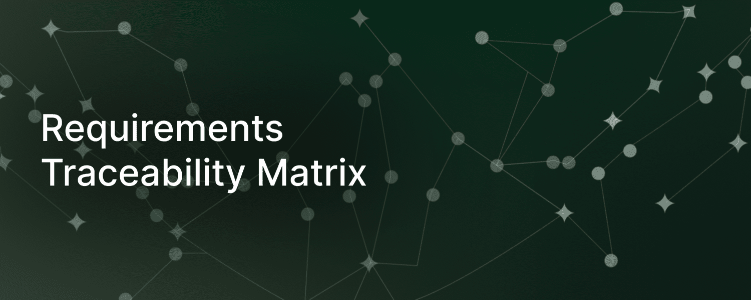 What Is a Requirements Traceability Matrix? — Stell