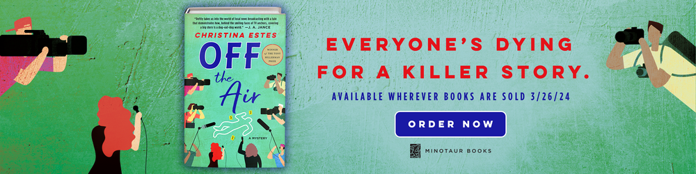 News reporter Christina Estes's mystery book Off the Air — Christina Estes