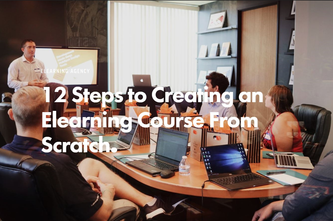 12 Steps to Creating Elearning Course — Penceo eLearning Provider