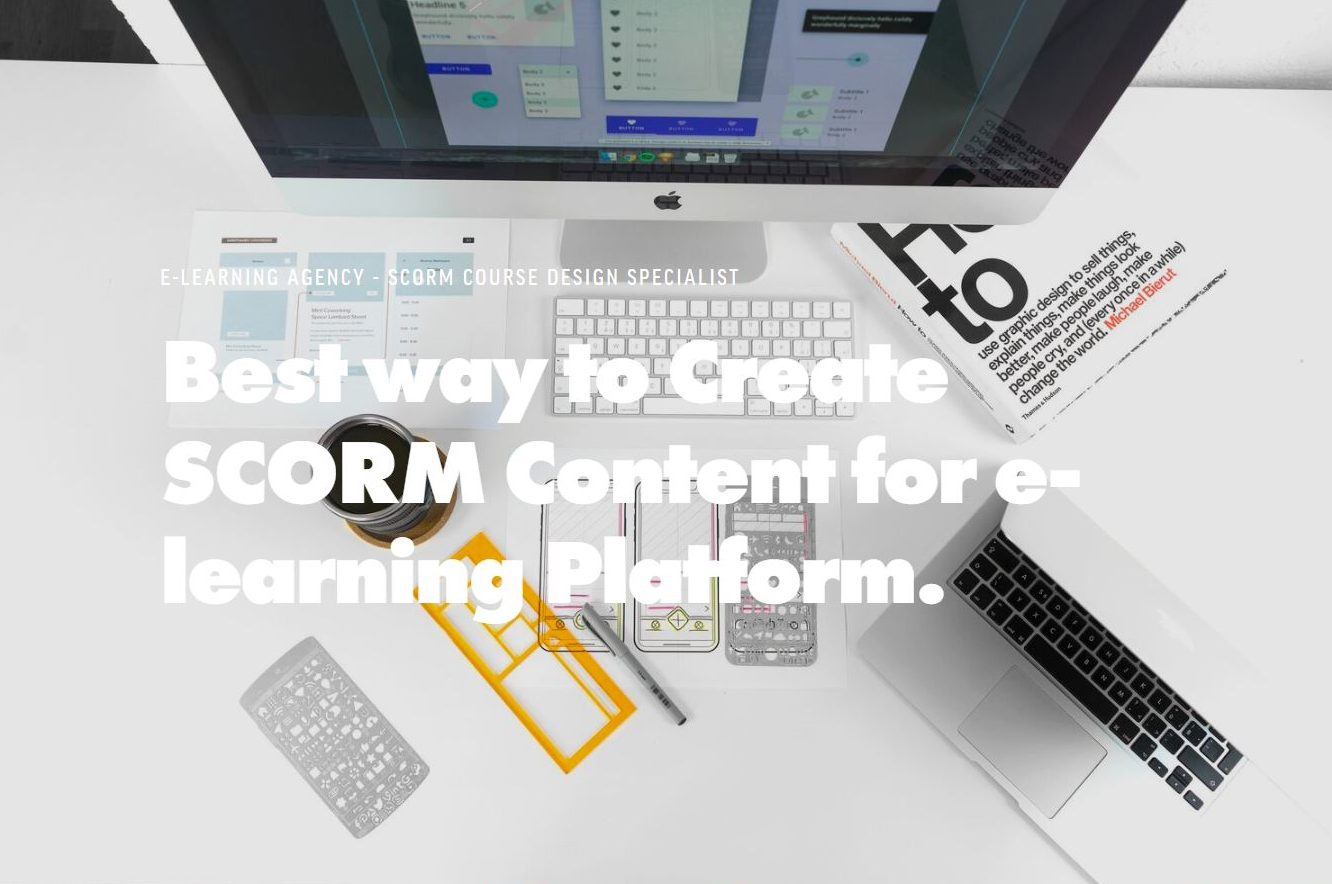 Best agency to Create SCORM Content — Penceo eLearning Provider