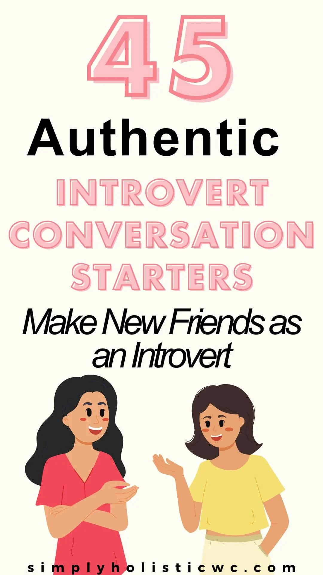 45 Introvert Conversation Starters — Simply Holistic Wellness