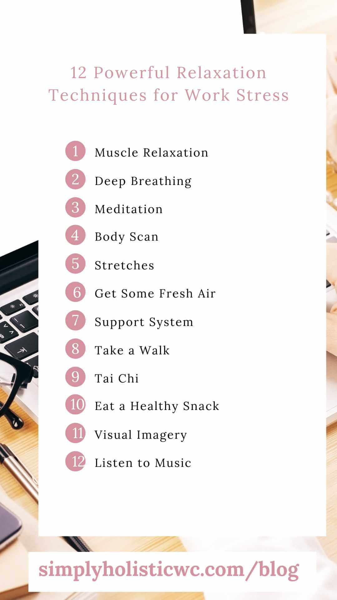 12 Powerful Relaxation Techniques for Work Stress — Simply Holistic ...