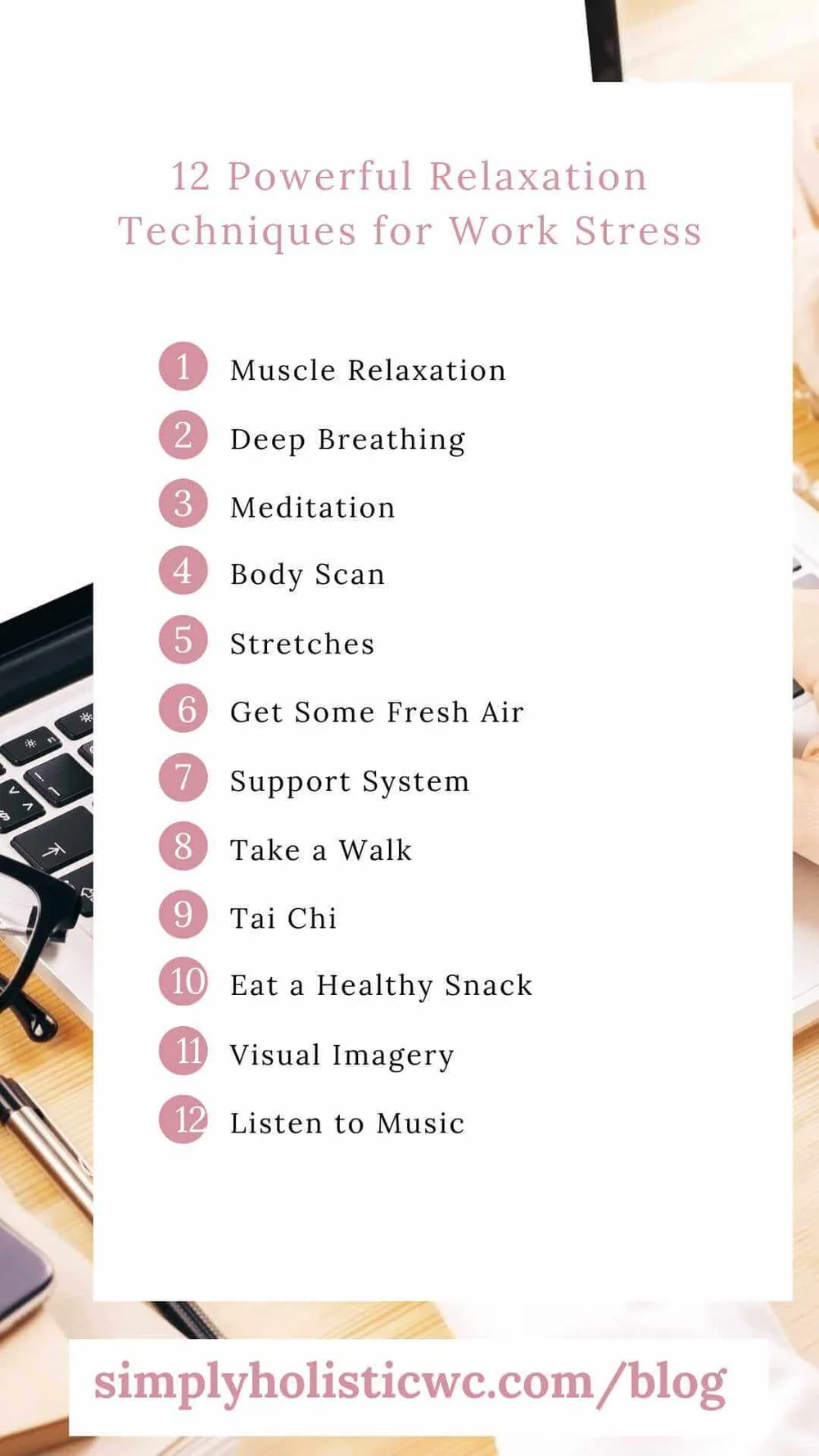 12 Powerful Relaxation Techniques for Work Stress — Simply Holistic ...