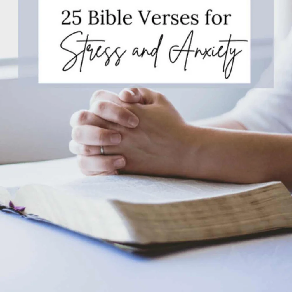25 Bible Verses for Stress — Simply Holistic Wellness