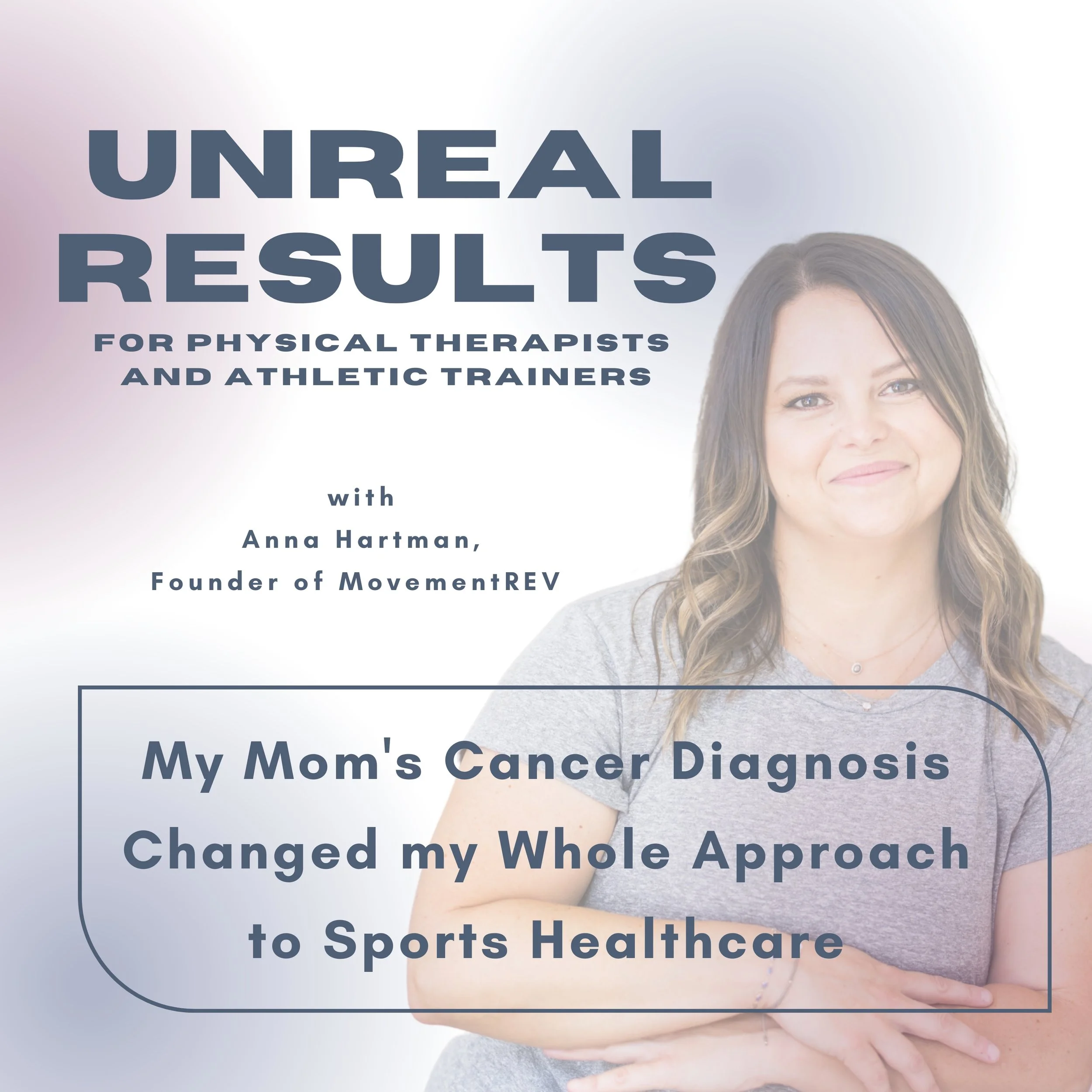 Unreal Results Podcast — MovementREV — Anna Hartman