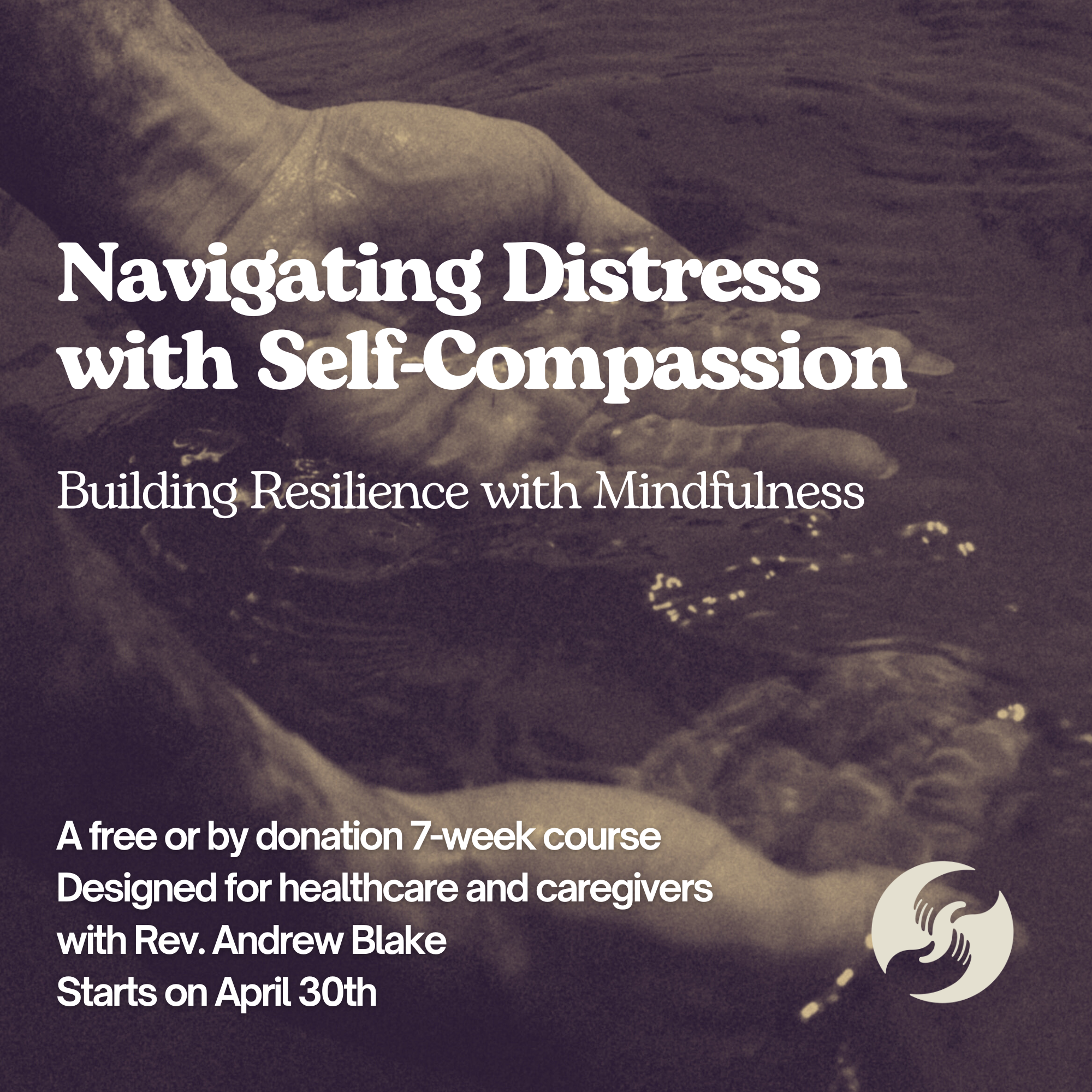 Free Course: Navigating Distress with Self-Compassion | Discover Self ...