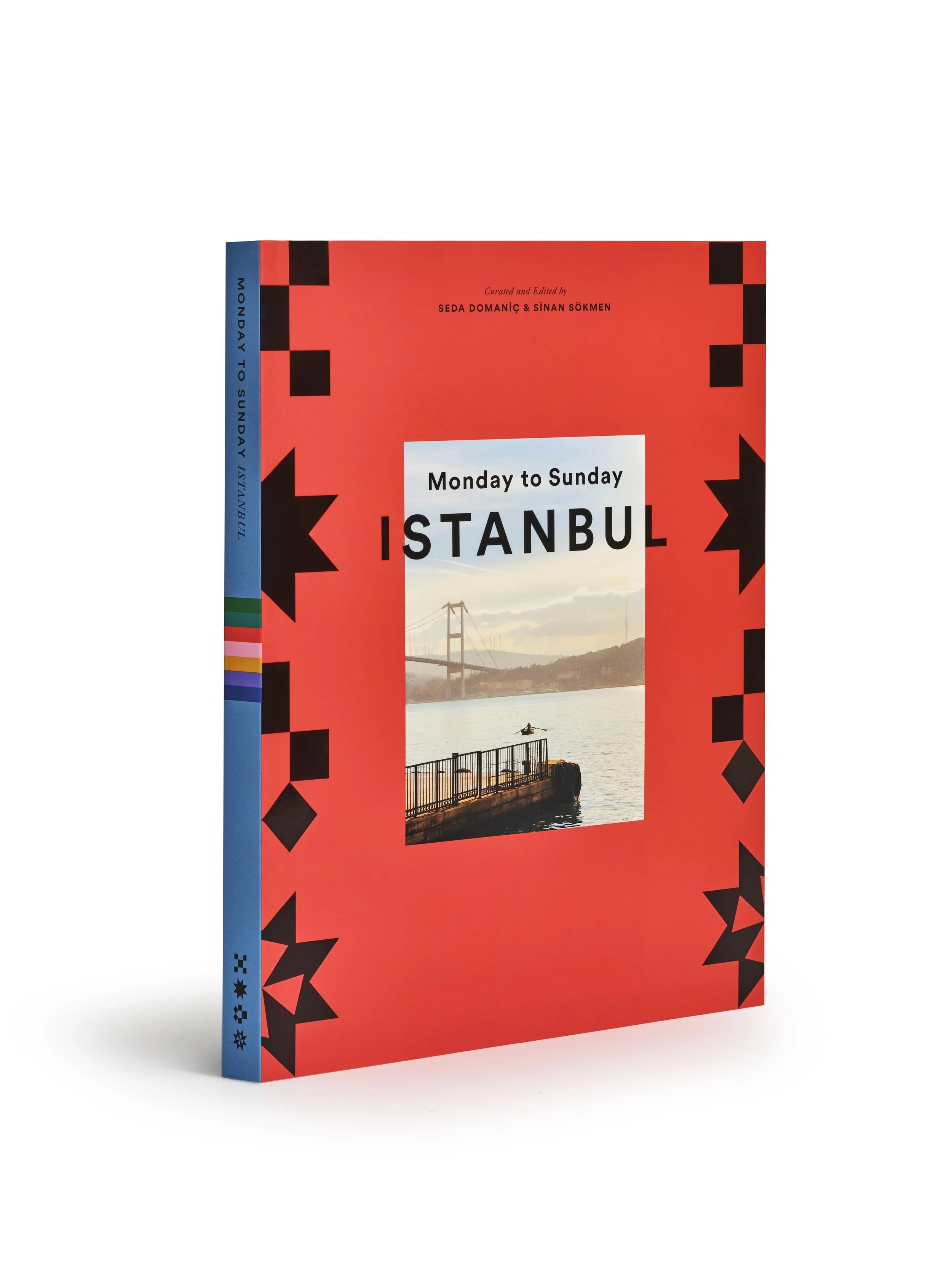 Monday to Sunday Istanbul — Monday to Sunday Book