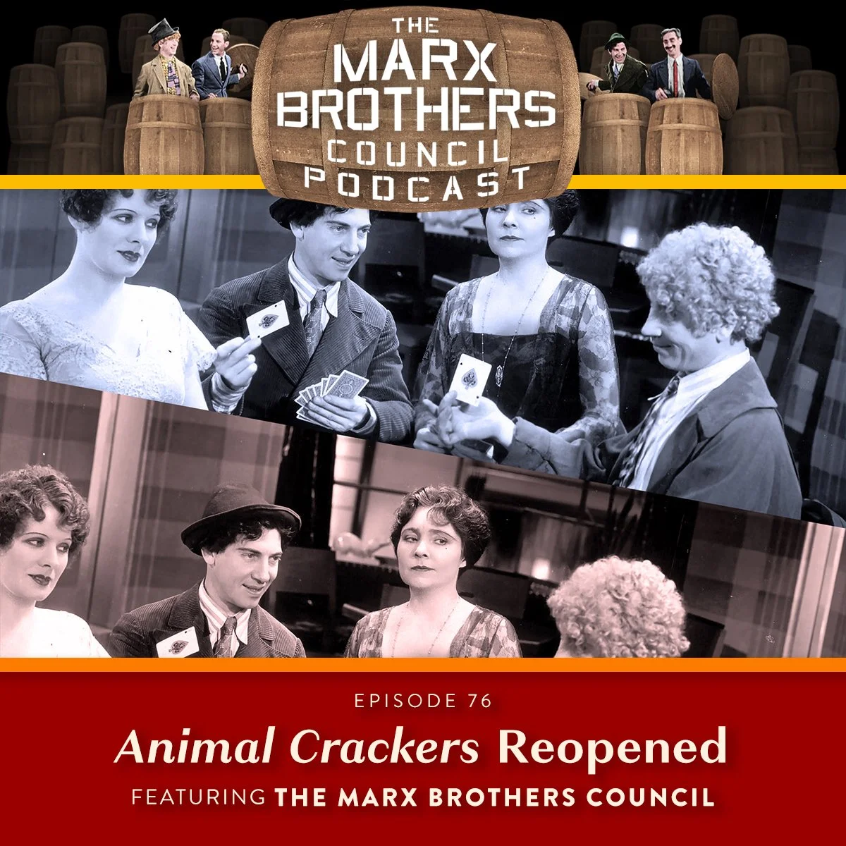 Episode 76: Animal Crackers Reopened (featuring The Marx Brothers ...