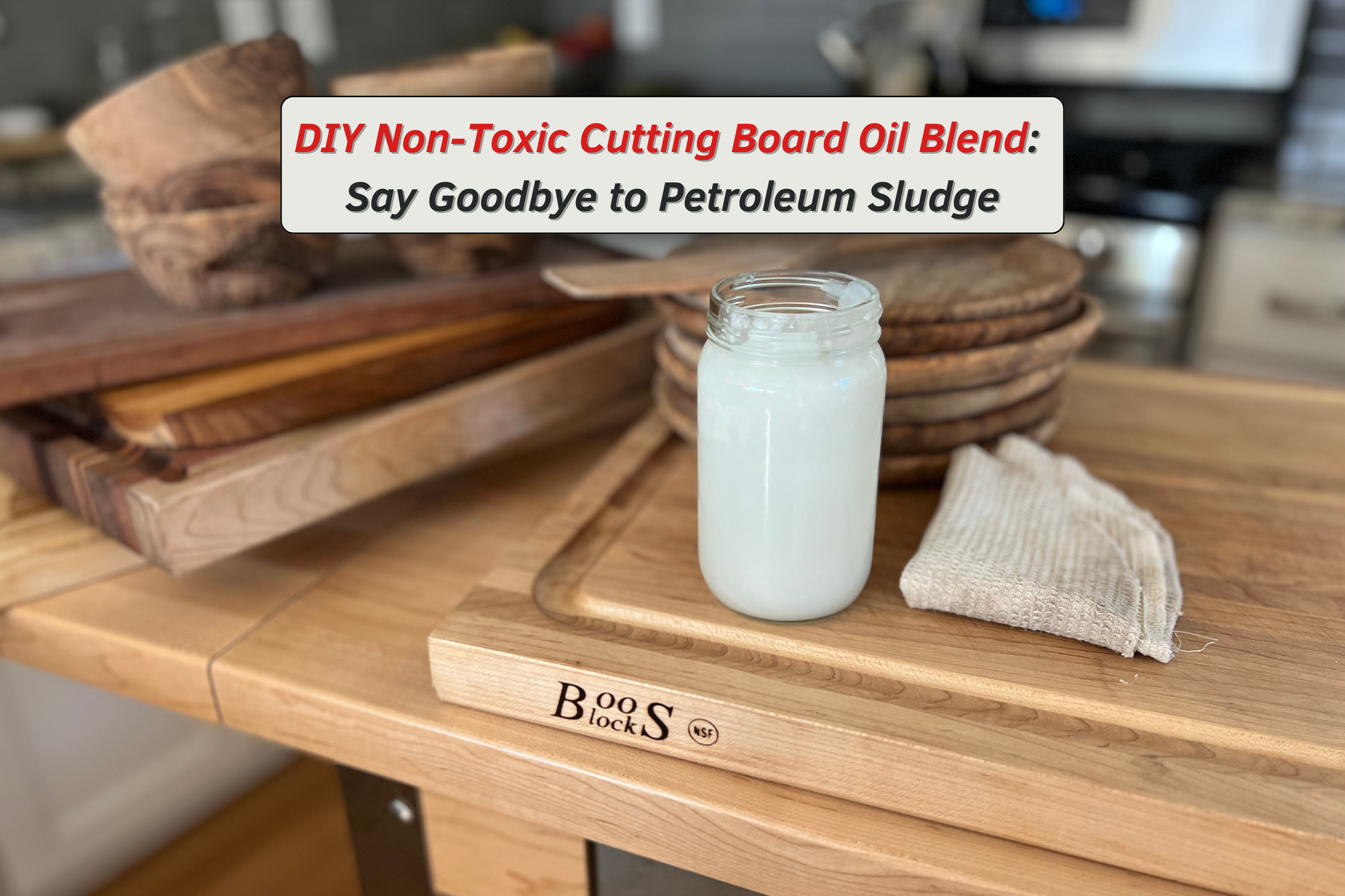Best Non-Toxic Cutting Board Oils for Clean Kitchens