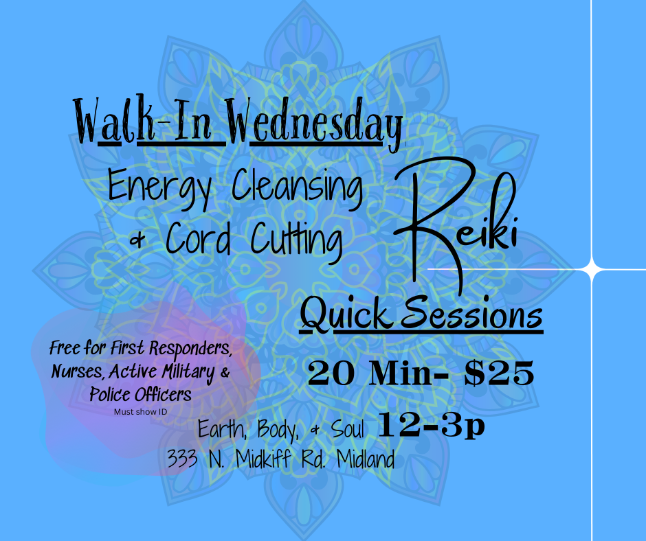 Walk-In Reiki Energy Cleansing Session — MIDLAND AF