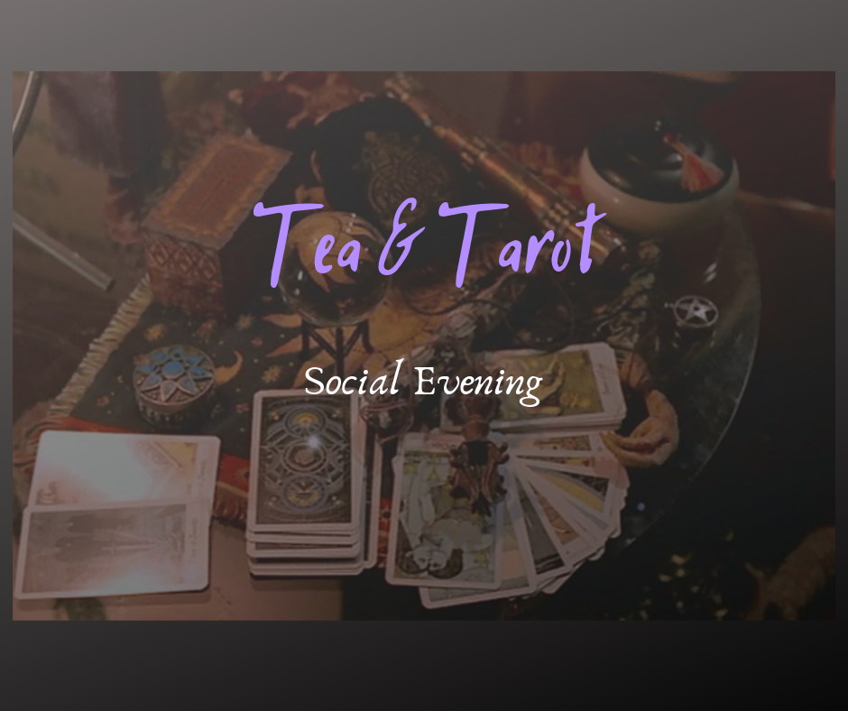 Tea & Tarot Social Evening — MIDLAND AF